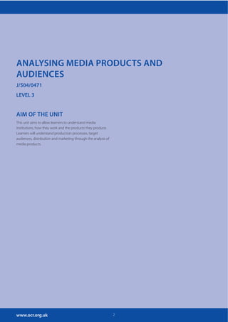 Unit 01 analysing media products and audiences | PDF