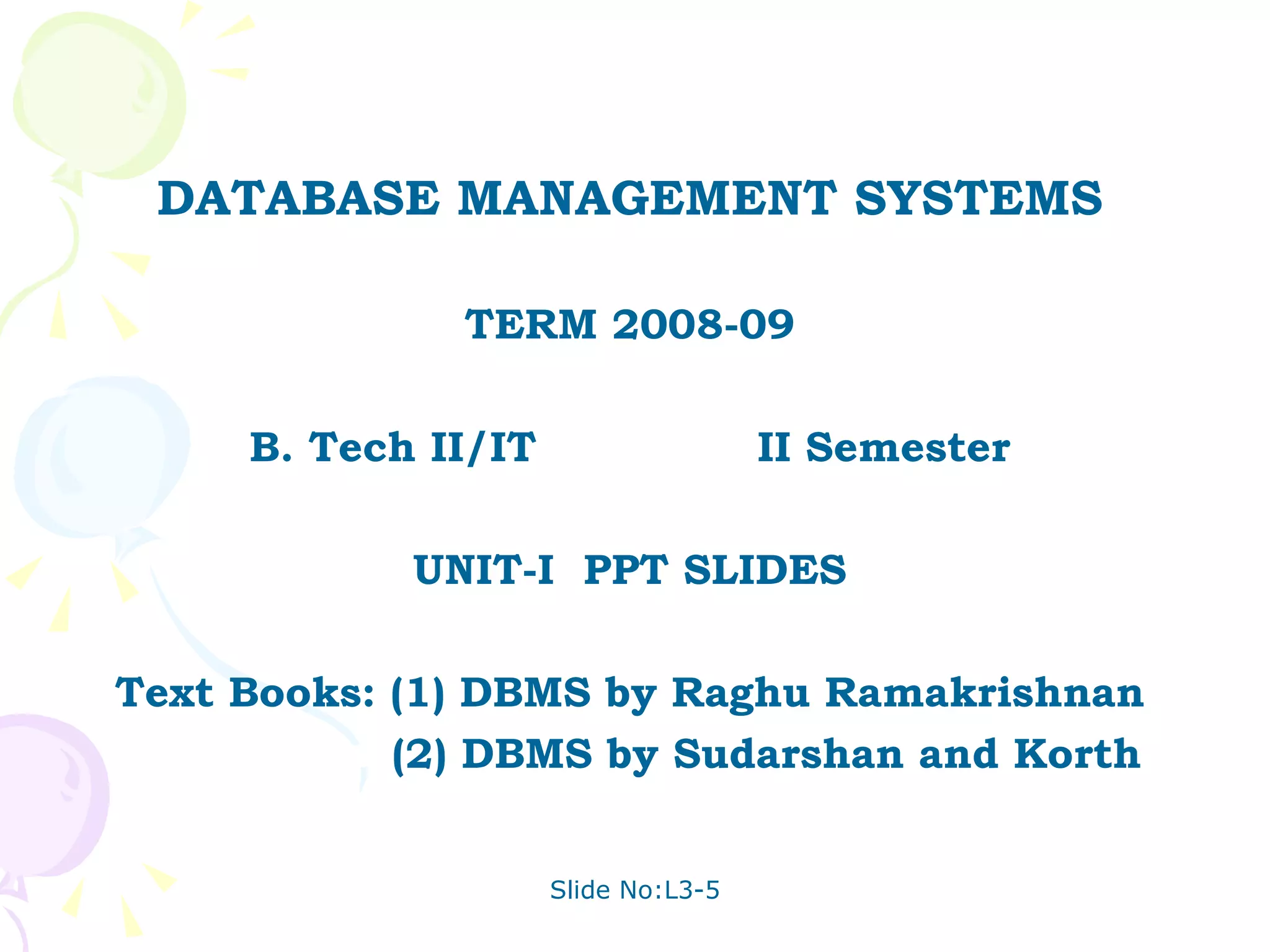 Unit01 dbms 2 | PPT | Databases | Computer Software and Applications