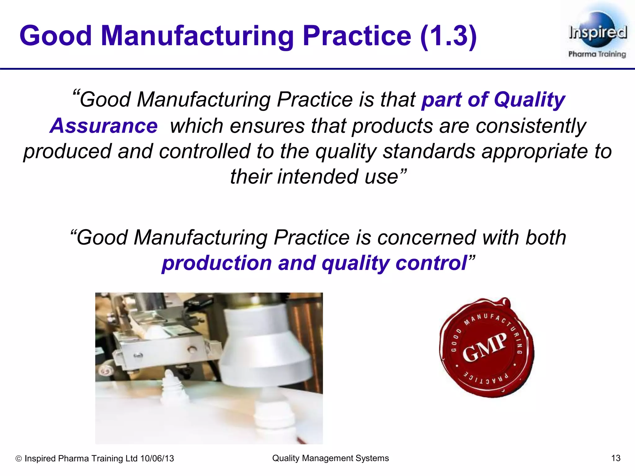 Pharmaceutical principles of QA, GMP and QC | PPTX