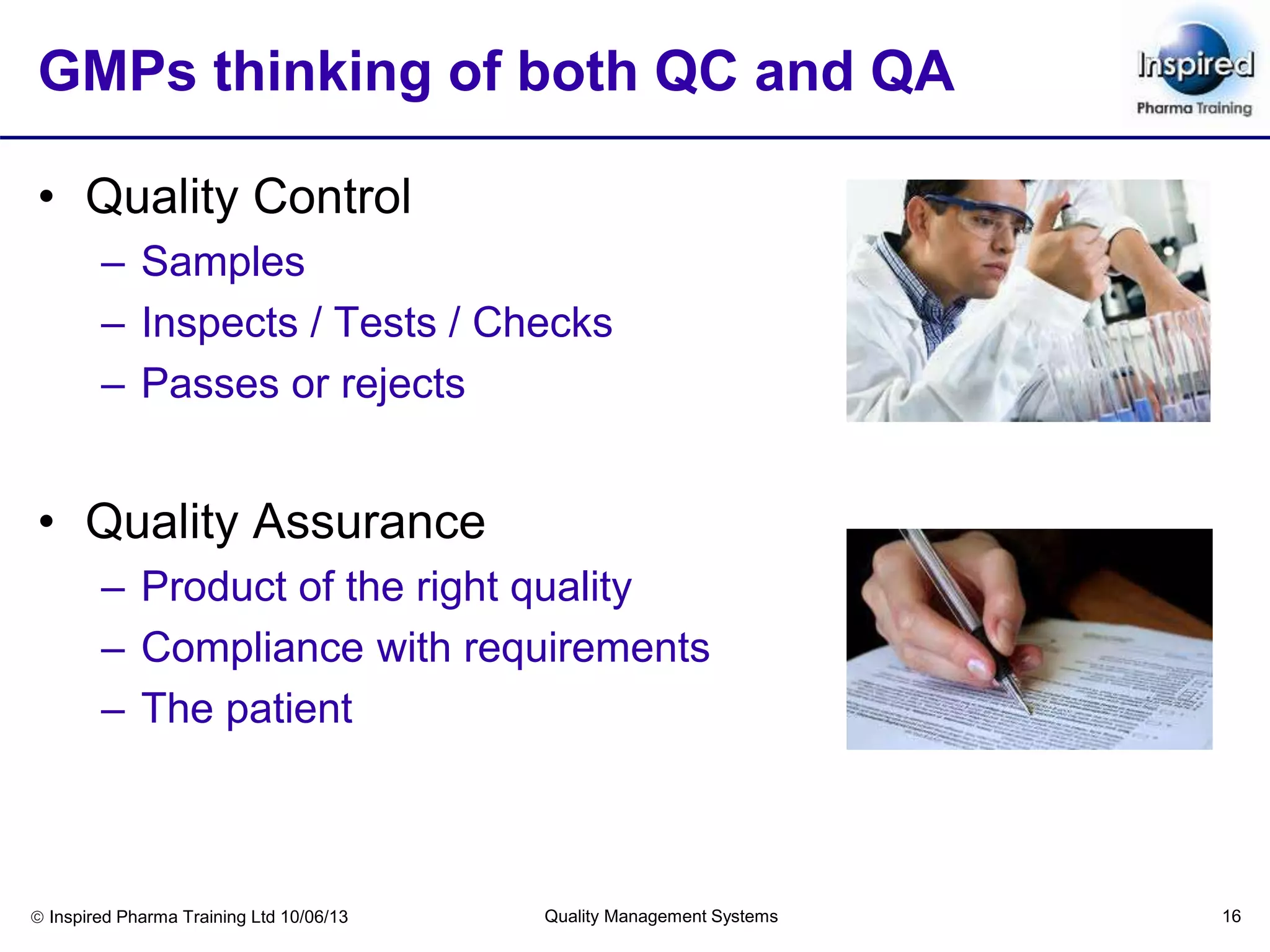 Pharmaceutical principles of QA, GMP and QC | PPTX
