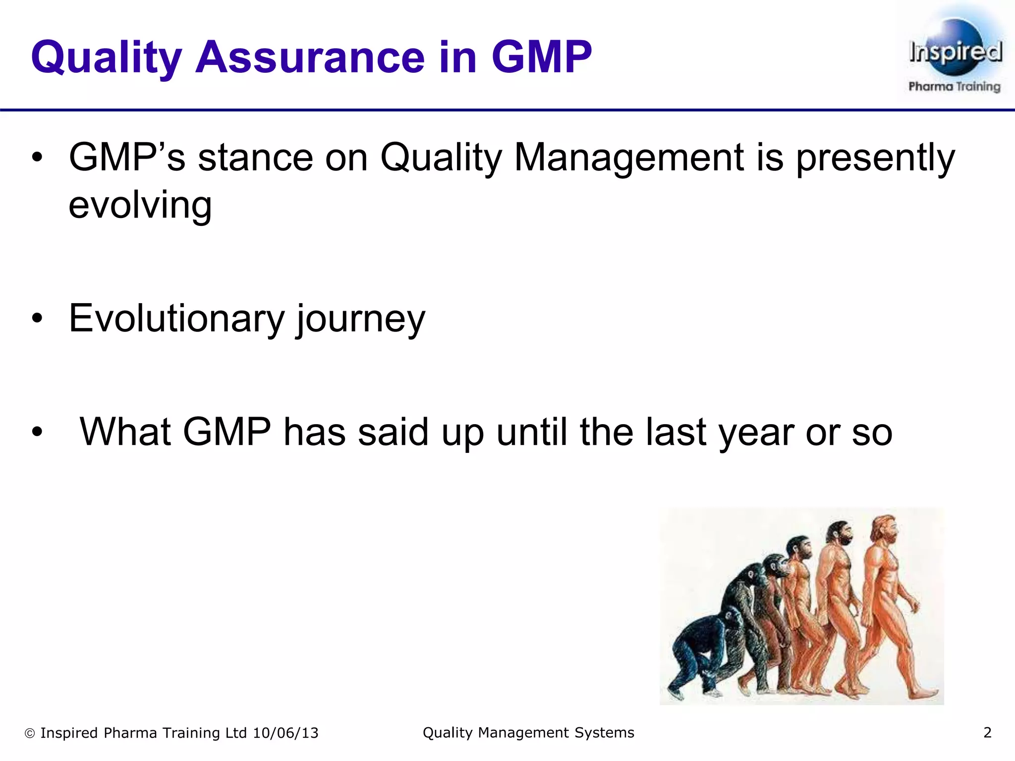 Traditional GMP and modern QMS thinking | PPTX