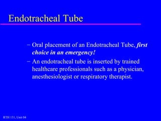 Unit 01 endotracheal tube | PPT