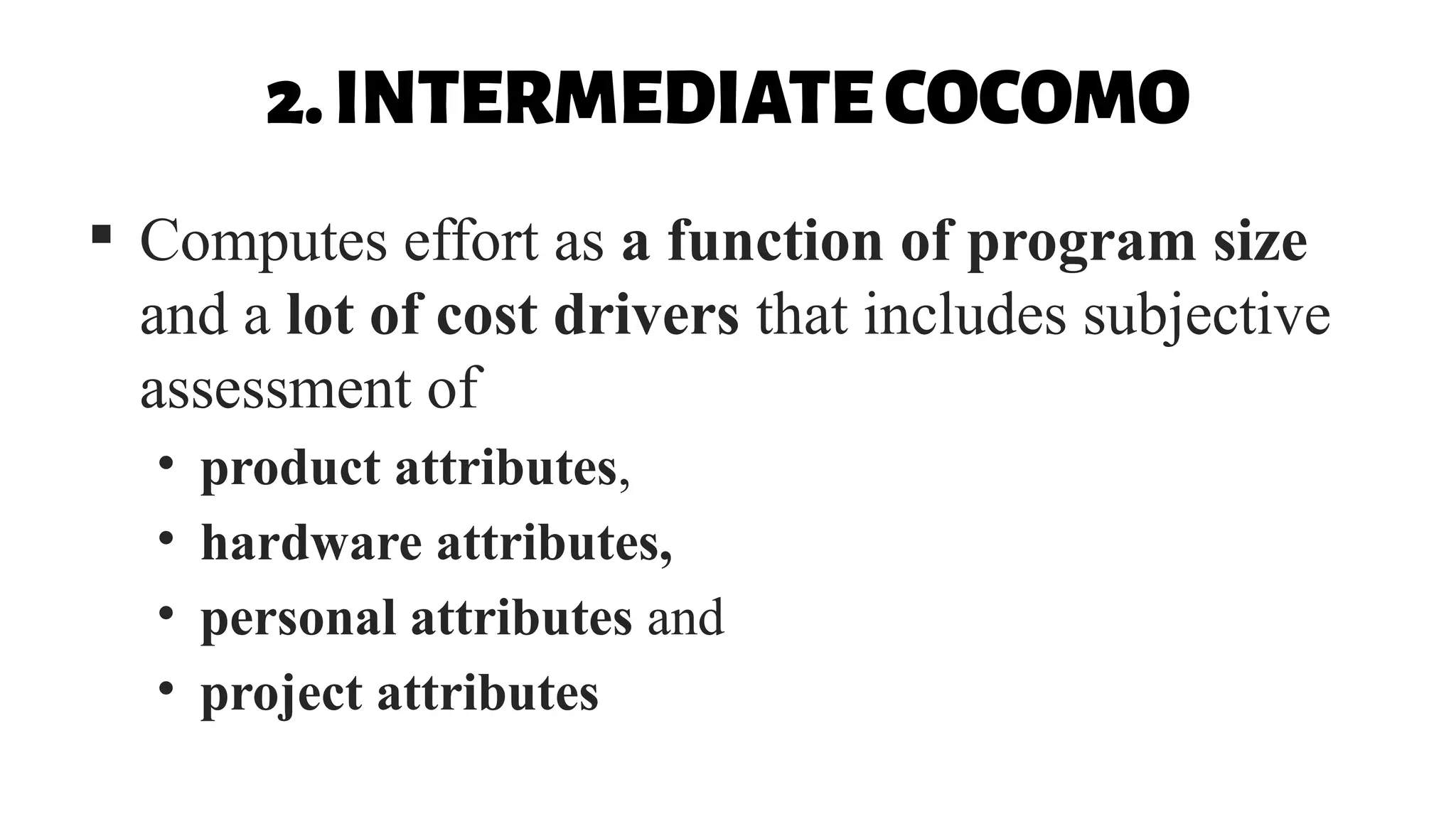 COCOMO methods for software size estimation | PPT