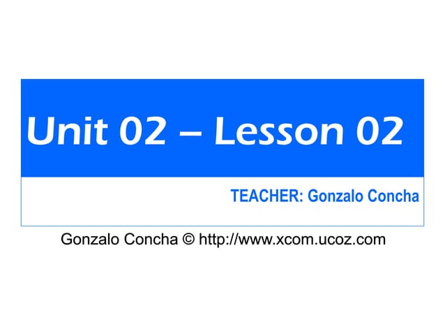 Unit 02 – lesson 02 | PPT