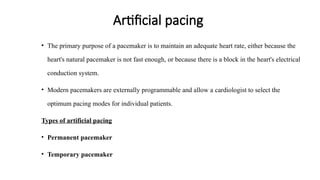 unit#04-7 Cardiac pacing.pptx monitor hearts rate | PPTX