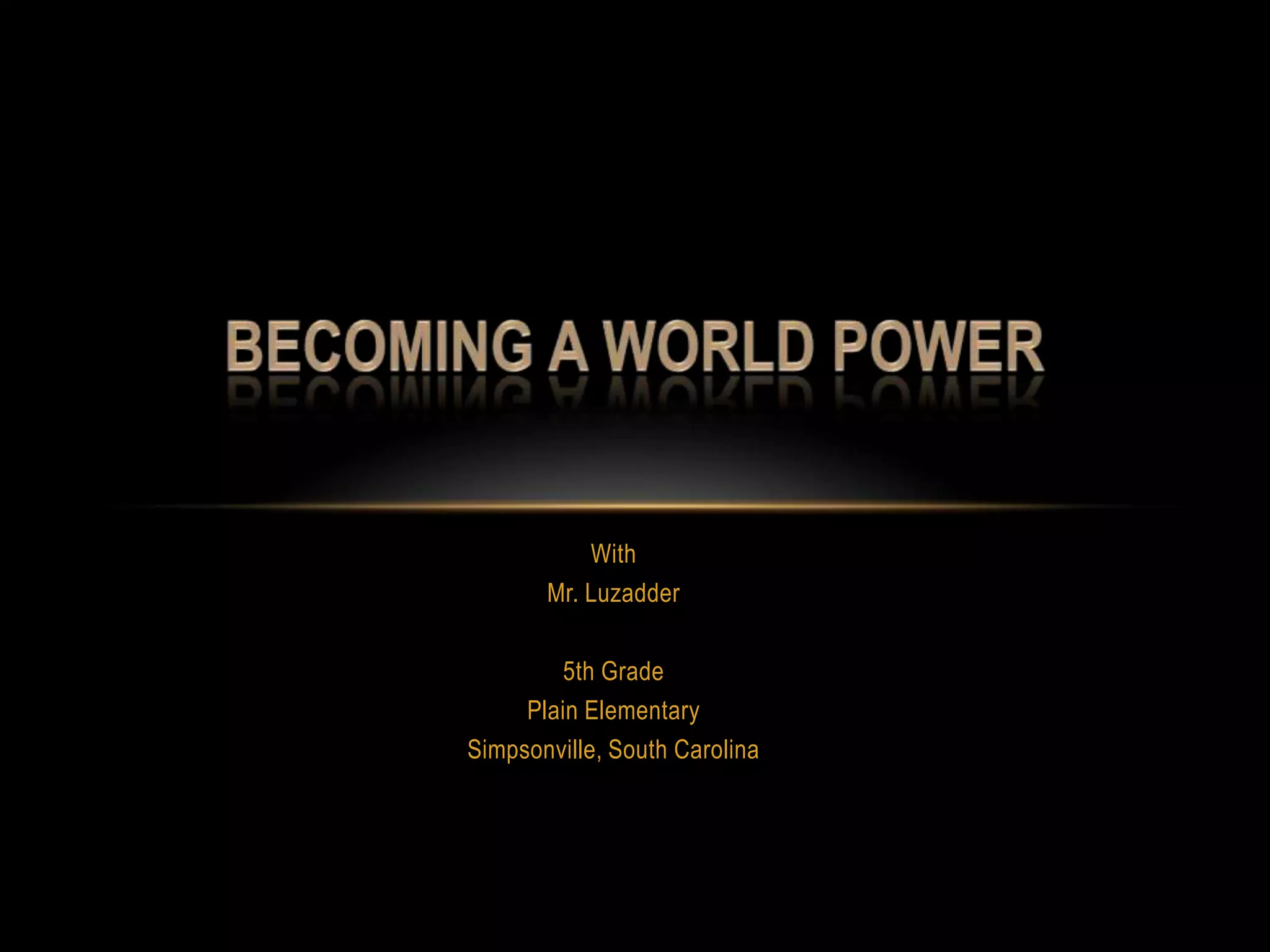 Unit 04 becoming a world power | PPTX | Death, Injury, or Military ...