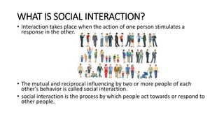 unit 04-social interaction (1) 2 (2).pptx
