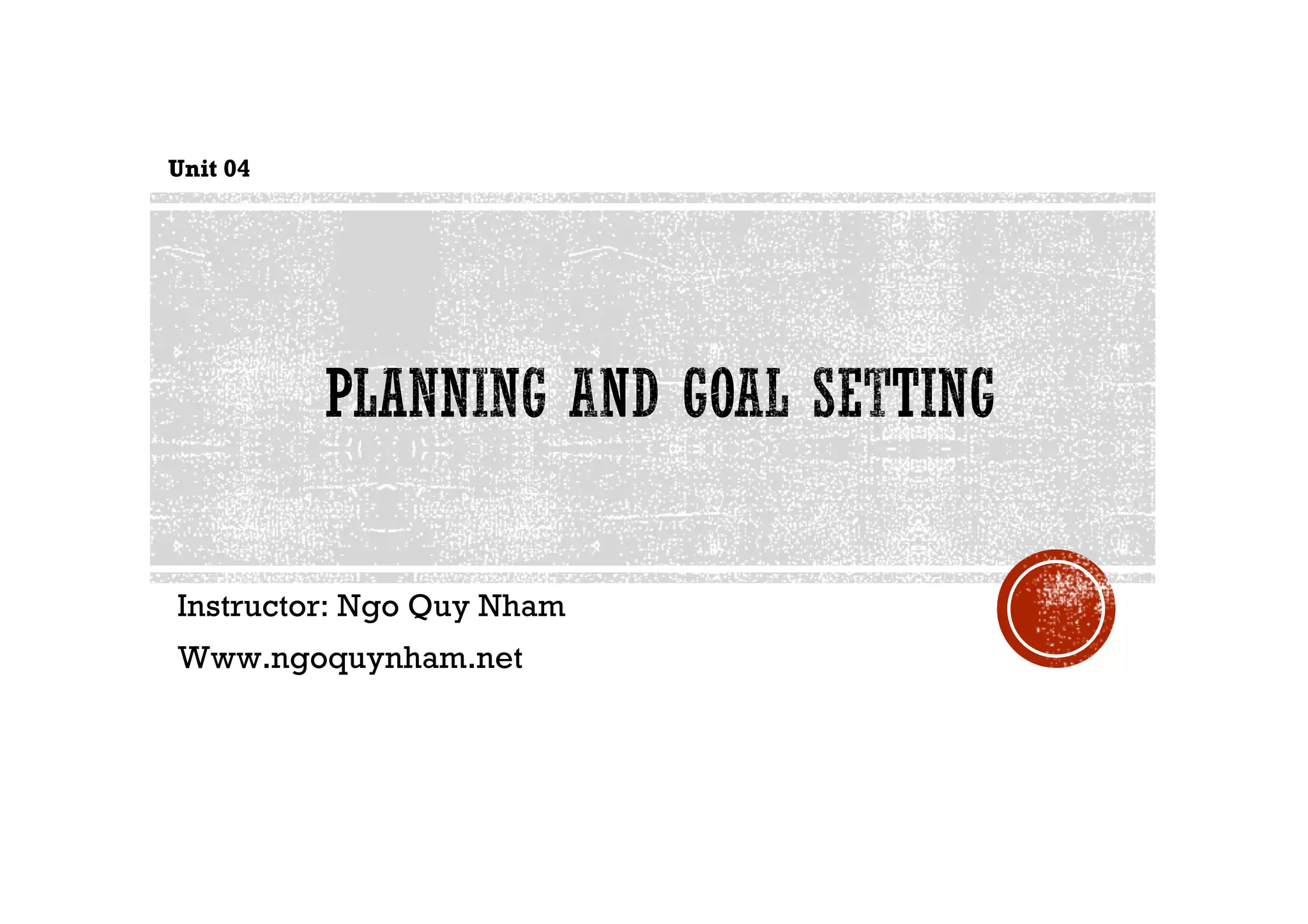 Unit 04 Planning And Goal Setting Pdf