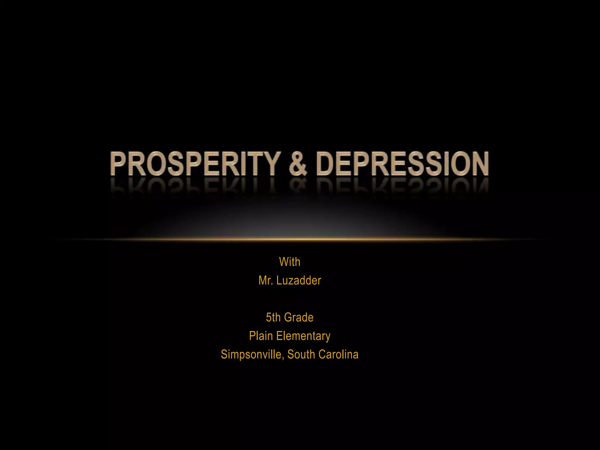 Unit 05 prosperity & depression | PPT