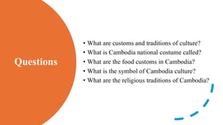 Unit 05 Customs Vocabulary and Grammarin CAMBODIA | PPT
