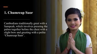 Unit 05 Customs Vocabulary and Grammarin CAMBODIA | PPT