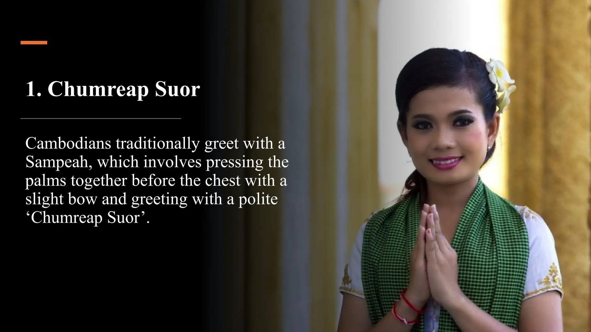 Unit 05 Customs in Cambodia and Cambodian.pptx