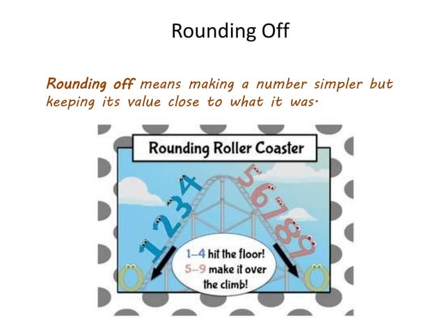 Unit 06 estimating & rounding off | PPTX