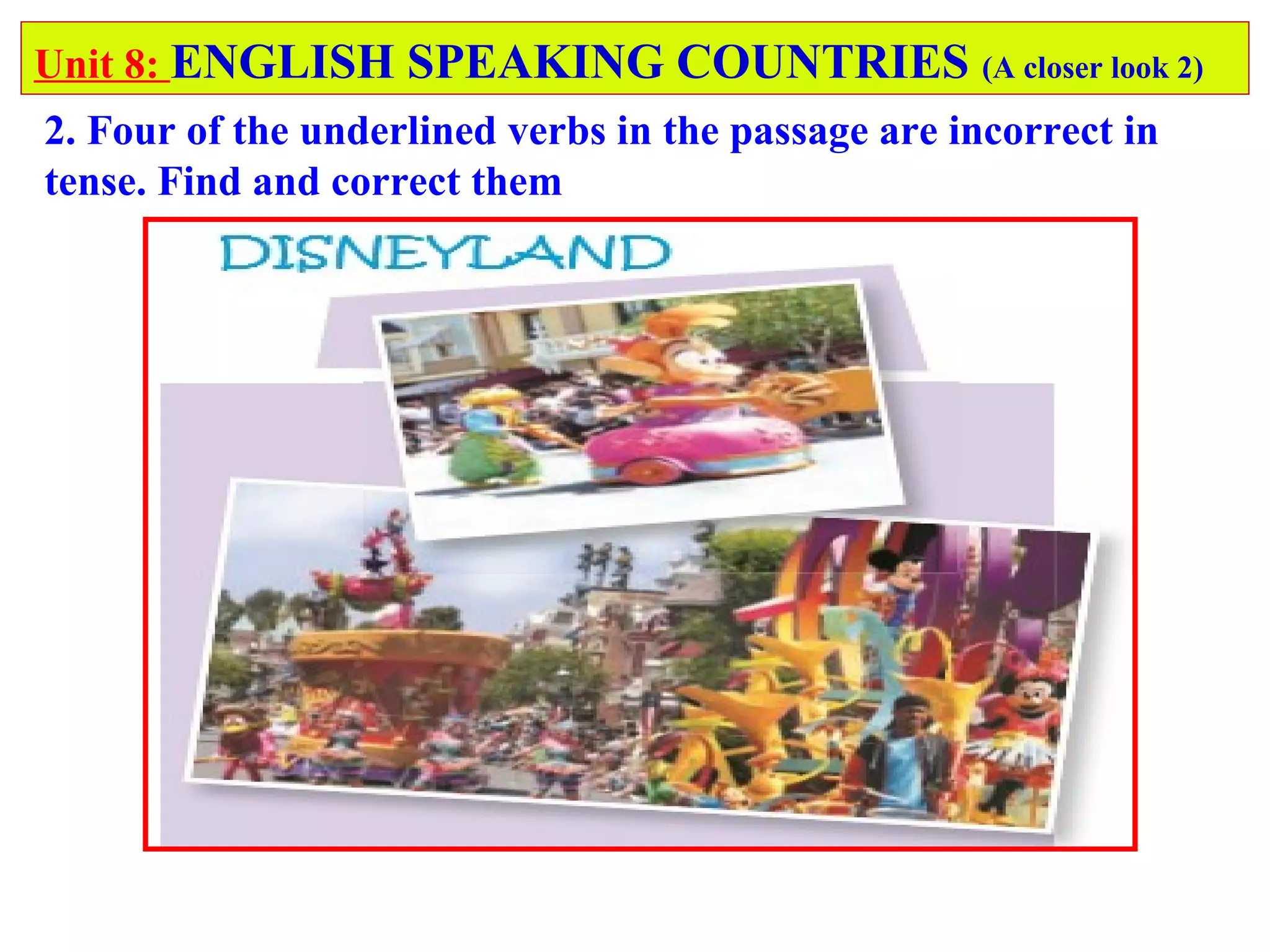 Unit 08 english speaking countries lesson 3 a closer look 2 | PPT