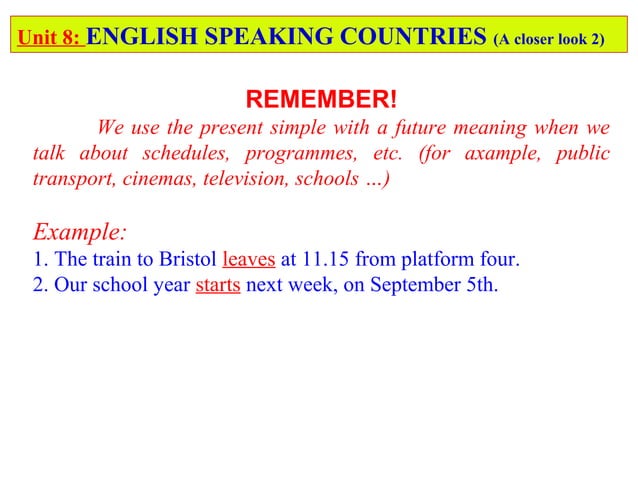 Unit 08 english speaking countries lesson 3 a closer look 2 | PPT
