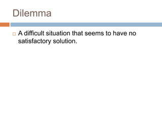 UNIT 08 Ethical dilemma in professional practice.pptx