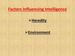 Unit 08 intelligence in educational psychology | PPTX