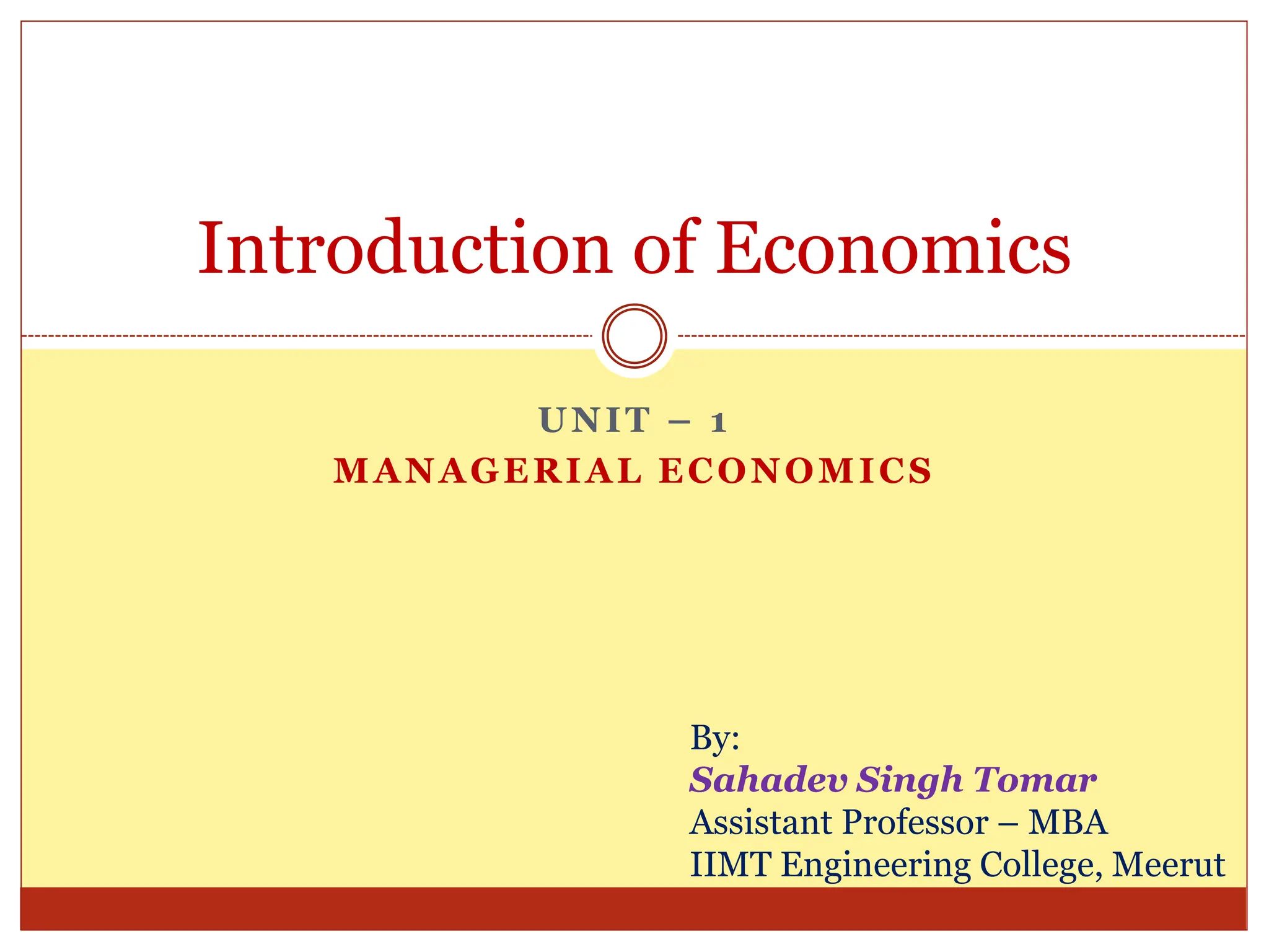 UNIT 1 - 01 Introduction of Economics (1).pptx