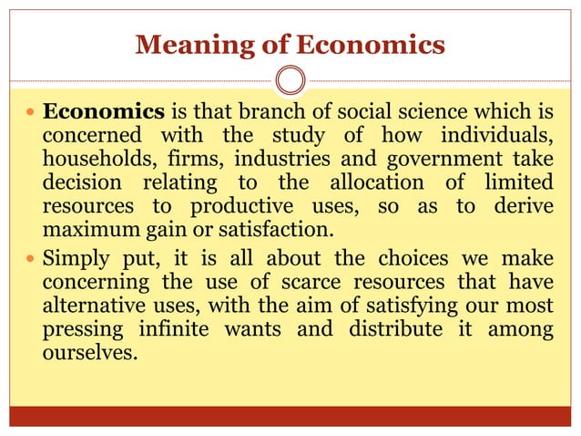 UNIT 1 - 01 Introduction of Economics (1).pptx | Business | Business ...
