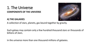 Unit 1: The earth in the universe | PPTX