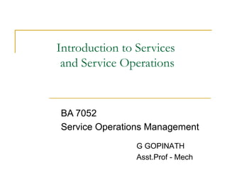 Unit 1 Service Operations Management | PPT