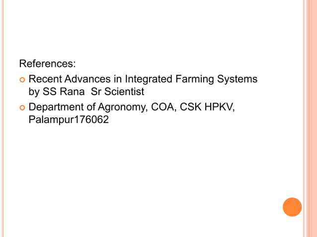 Scope and Limitation of Integrated Farming Systems –Sustainability of ...