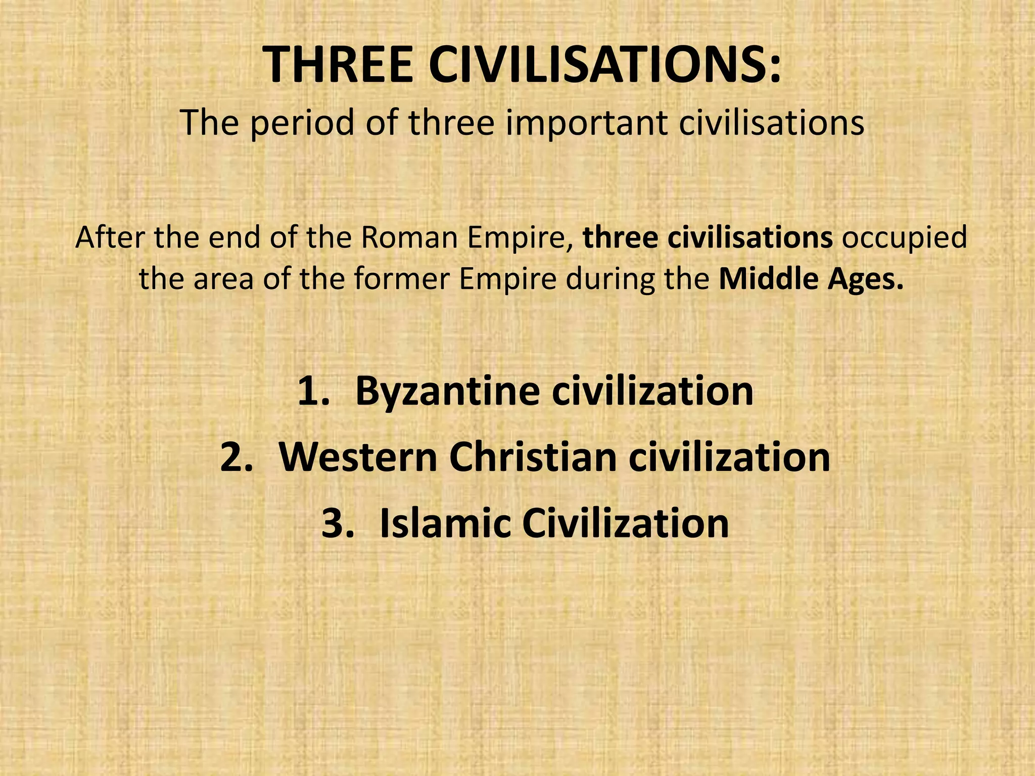 Unit 1. Middle ages: three civilisations | PPTX