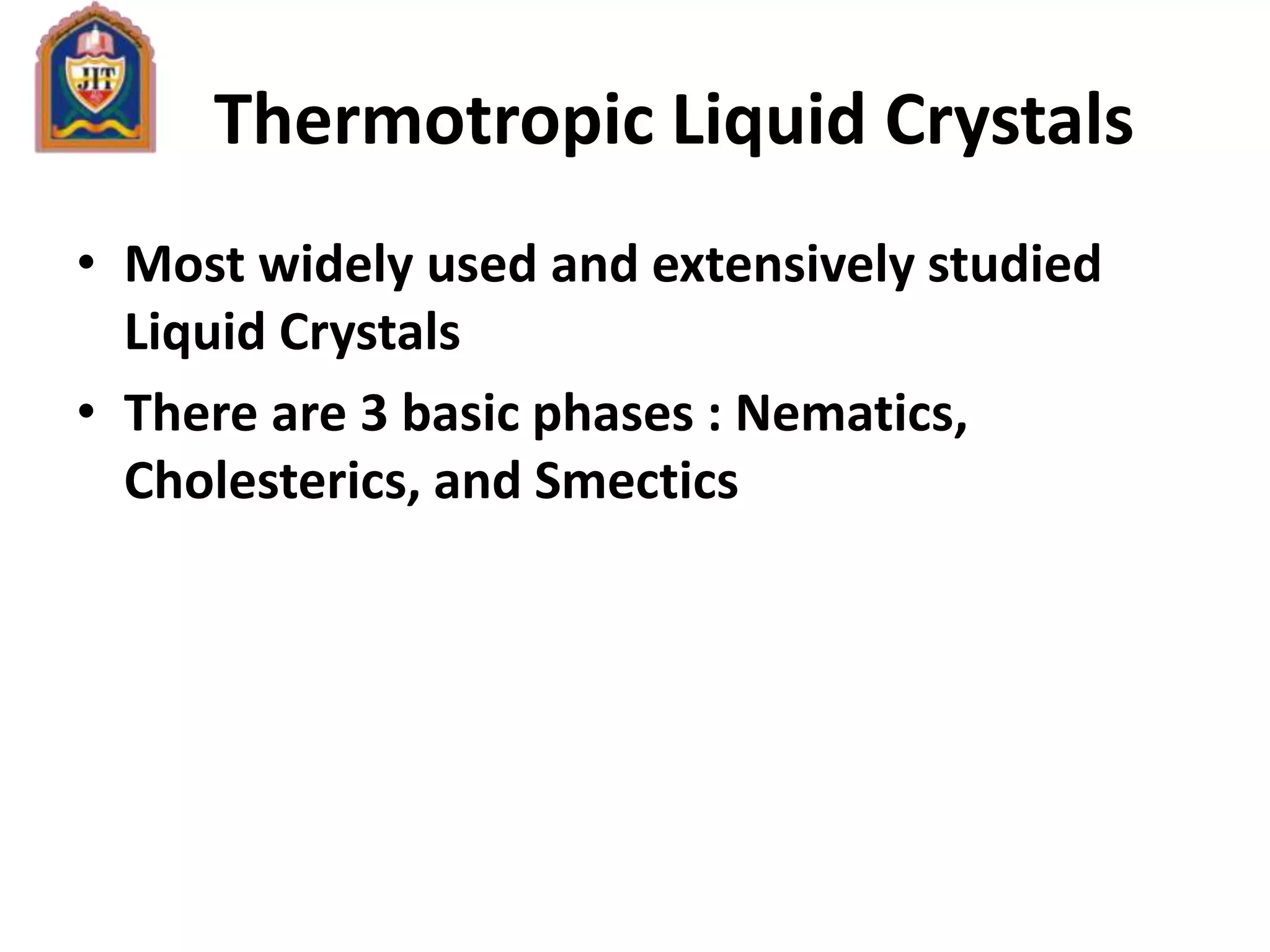 Unit 1.2 (intro to liquid crystals) | PPTX