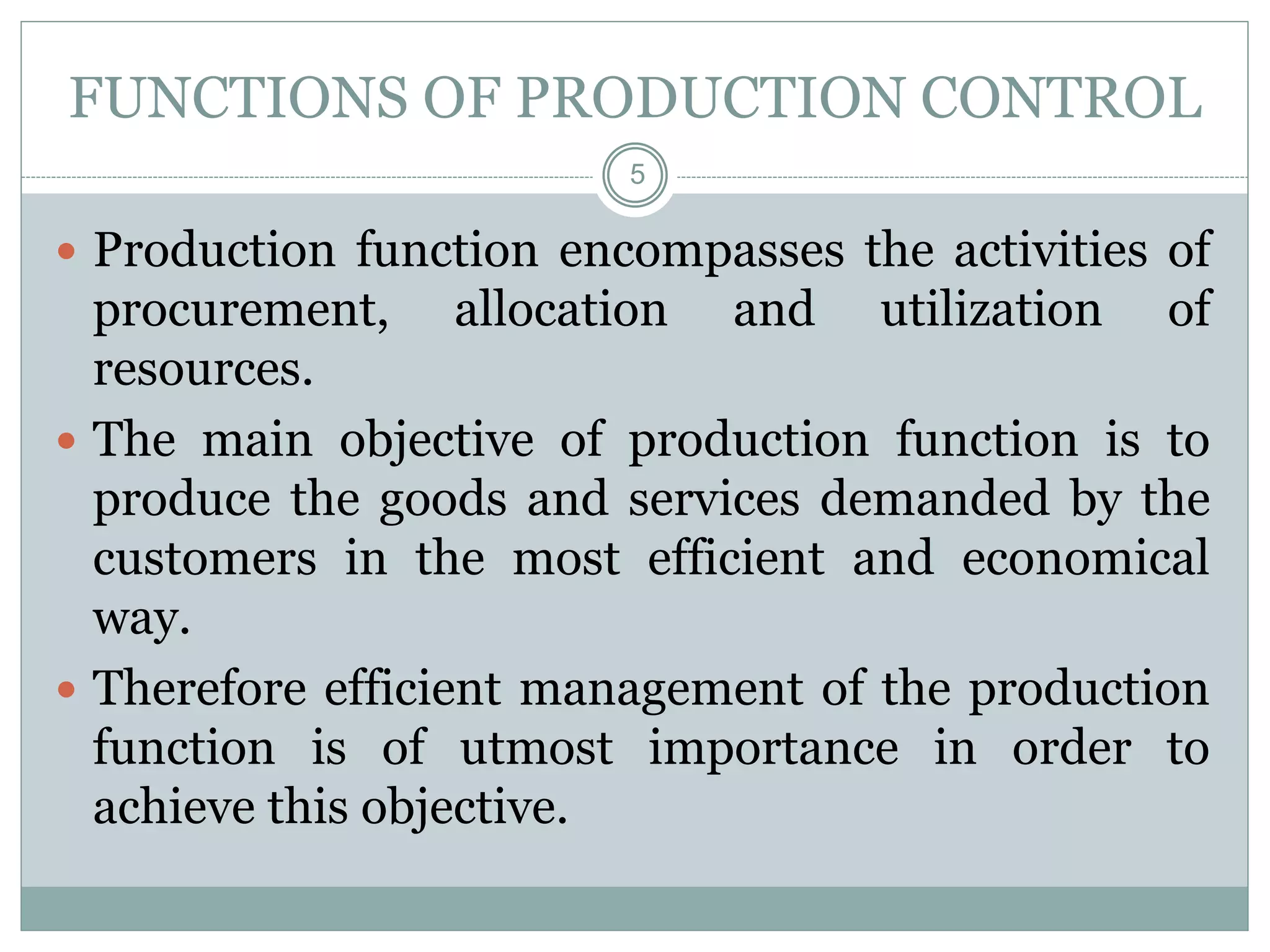 UNIT 1 - INTRODUCTION TO PRODUCTION PLANNING AND CONTROL | PPTX