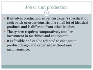 UNIT 1 - INTRODUCTION TO PRODUCTION PLANNING AND CONTROL | PPTX