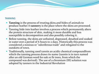 Unit 1- Introduction of Tanning | PPTX