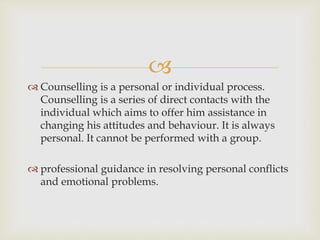 BASICS OF COUNSELLING | PPTX