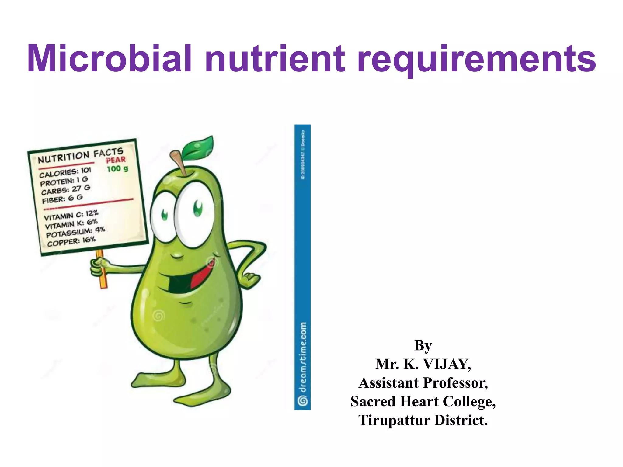 Microbial nutrient requirements (part 2) | PPT | Chemistry | Science