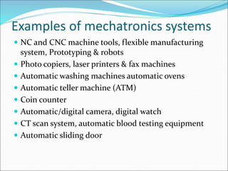 UNIT - 1- INTRODUCTION-ME6702– MECHATRONICS | PPT