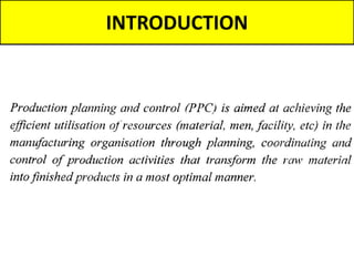 Introduction to Production Planning and control. | PPT