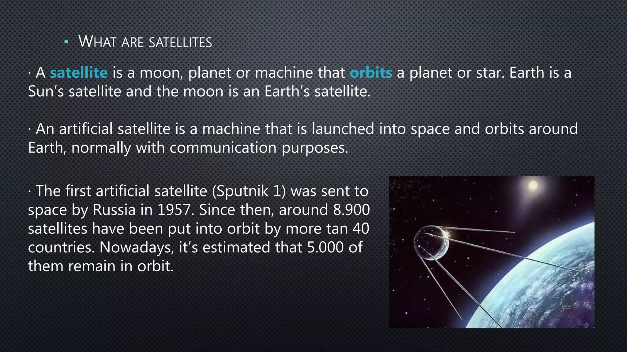 Unit 1. chapter 3. presentation satellites | PPT