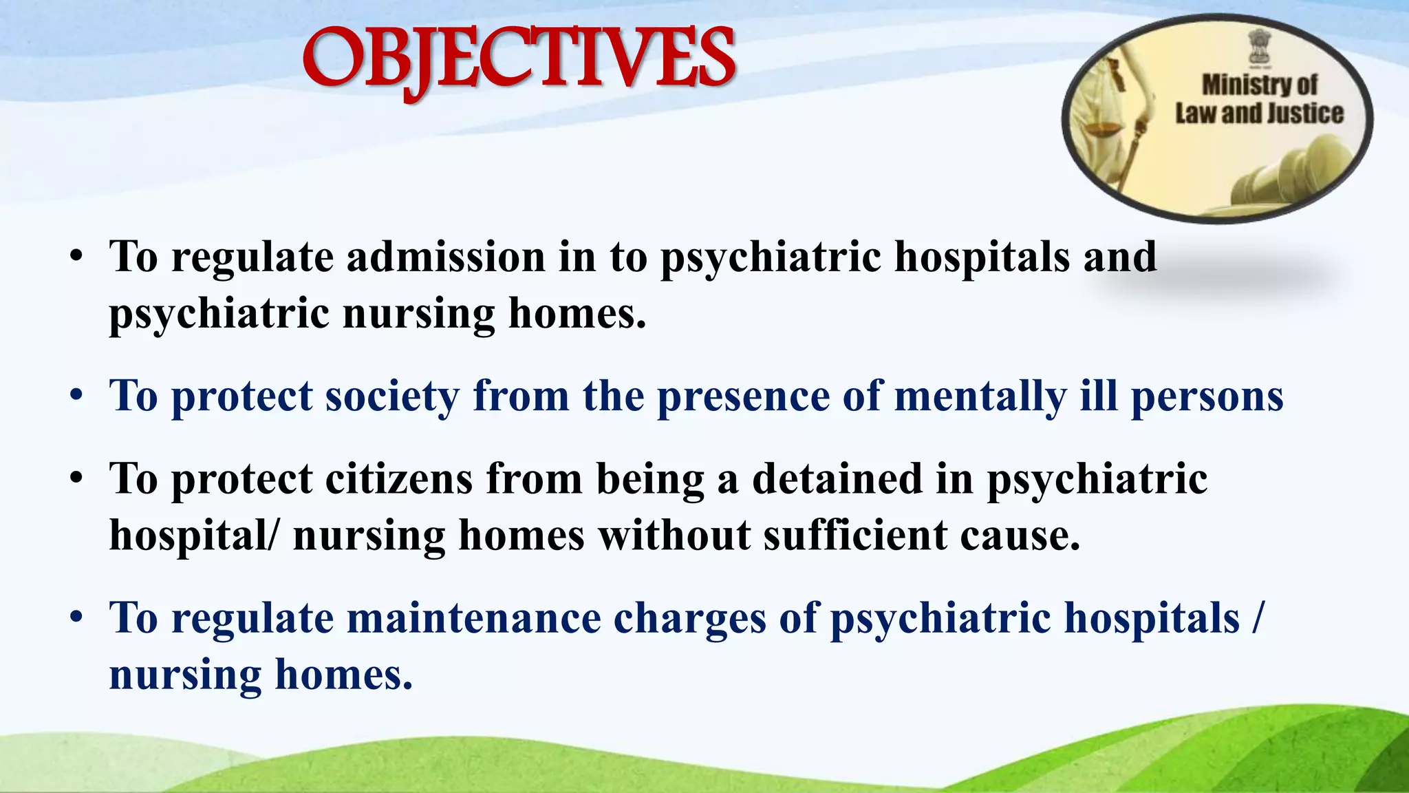 Unit 1.8 mental health care act, 2017 | PPTX