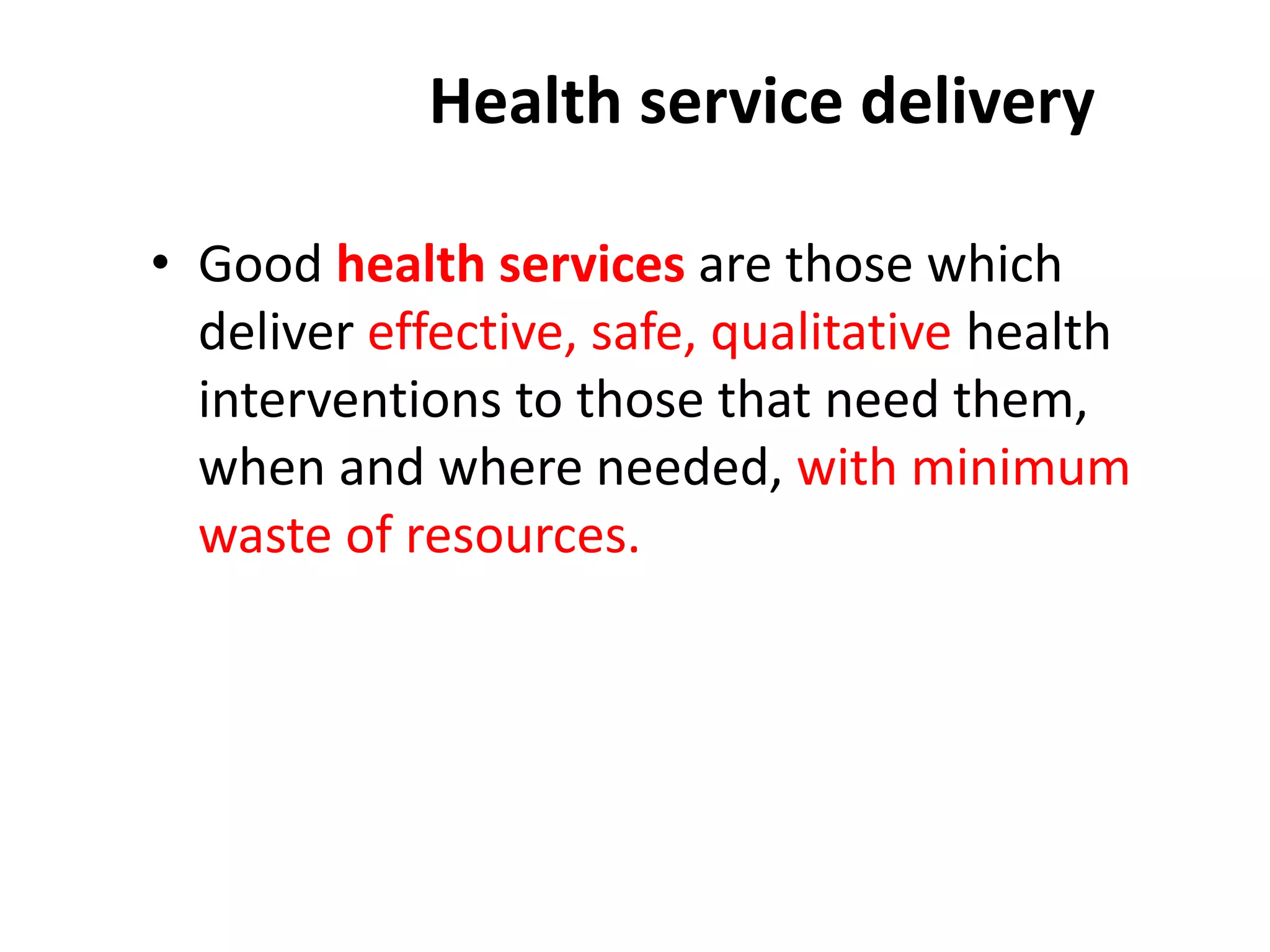Unit 1 - Health Services (BPH 306.1 - HSMN) | PPT