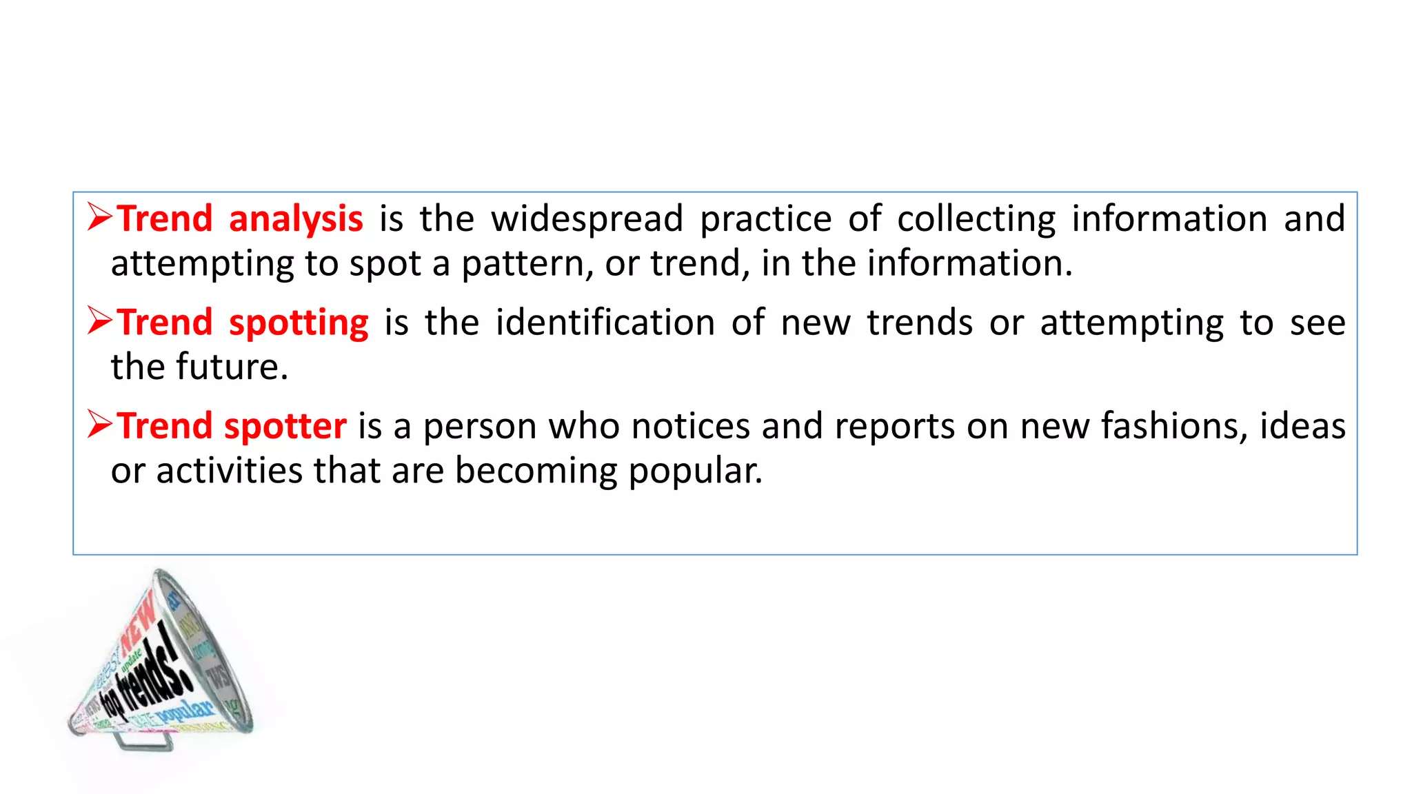 Unit 1: Definition of Trend | PPTX Unit 1: Definition of Trend | PPTX