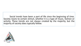 Unit 1: Definition of Trend | PPTX