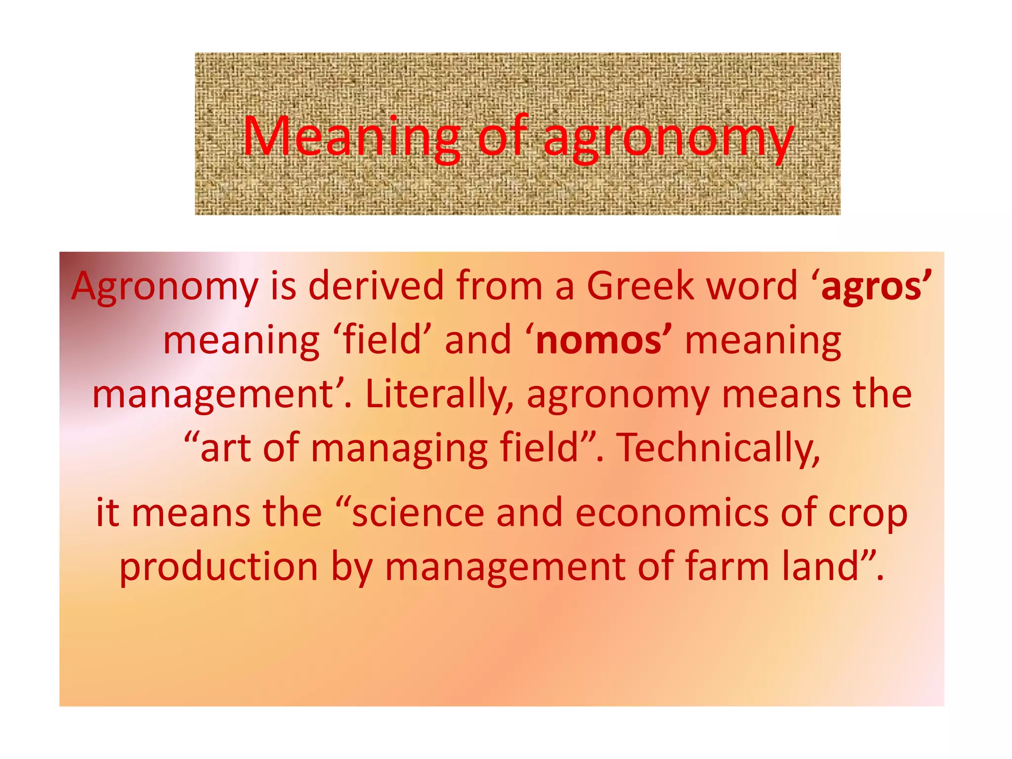 Introduction of Agronomy | PPTX