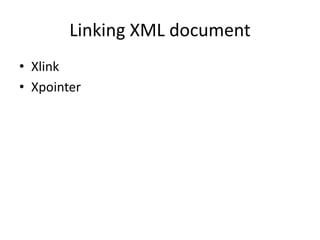 fundamentals of XML | PPT