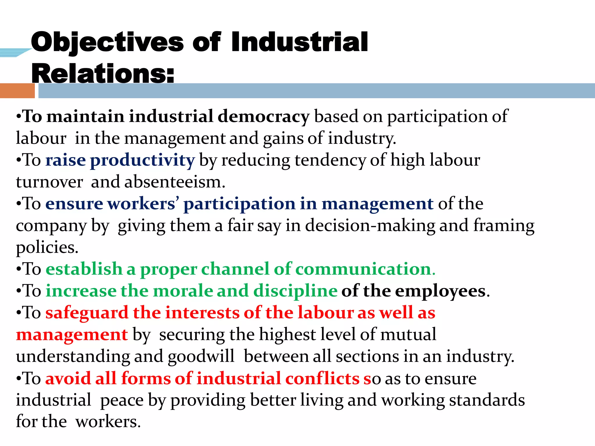 Industrial relations- Meaning,Objectives,Causes and Suggestions to ...
