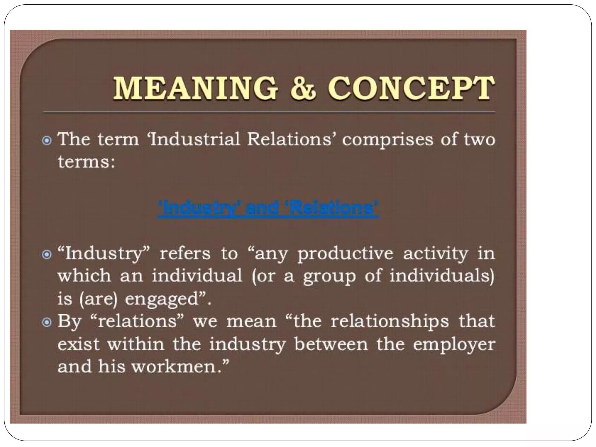 Industrial relations- Meaning,Objectives,Causes and Suggestions to ...