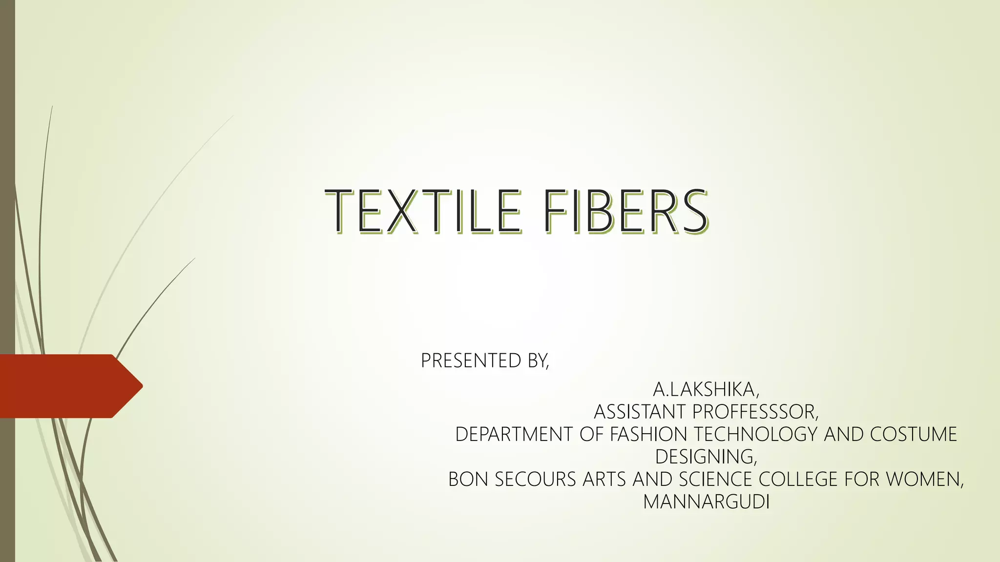 classification of textile fibre | PPTX