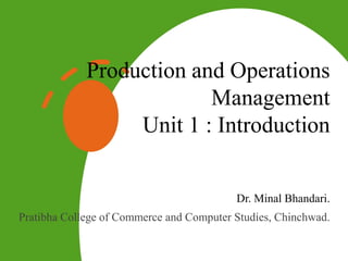 Some aspects of Production and Operations Management | PPTX