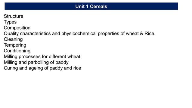 Cereals, pulses and oilseeds technology - Copy.pptx | Nutrition ...