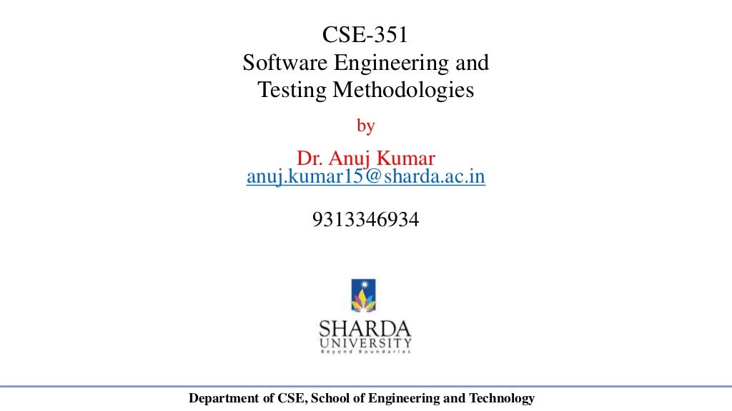 Software Engineering and Testing MEthodologies Sharda Ppt | PPT