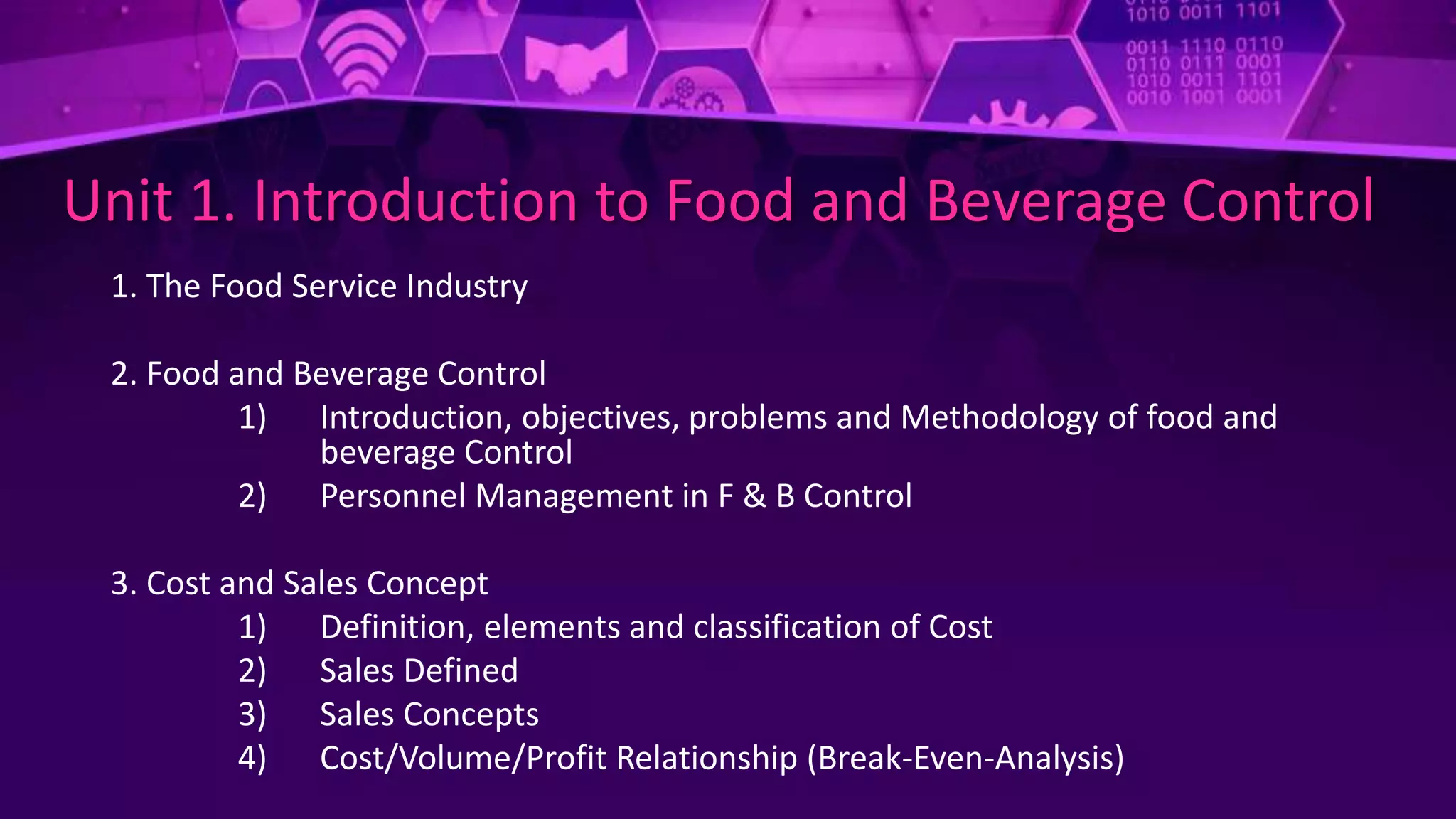Unit 1. Introduction to Food and Beverage Control.pptx