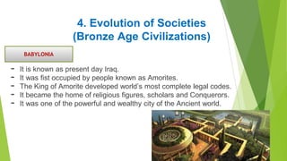 UNIT 1.1 - PRE HISTORY & HISTORY-EVOLUTION OF SOCIETIES-M.pptx